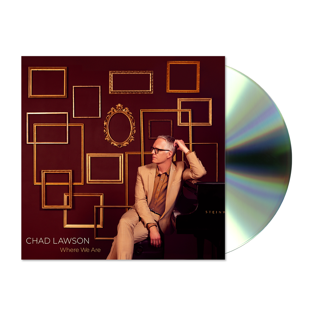 Where We Are (CD) by Chad Lawson | Classics Direct - Classics Direct