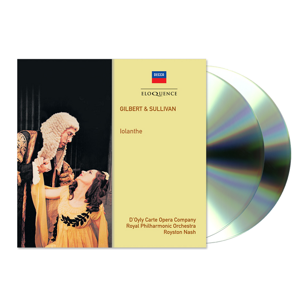 Gilbert & Sullivan: Iolanthe (2CD) by D'Oyly Carte Opera Company | Classics Direct - Classics Direct