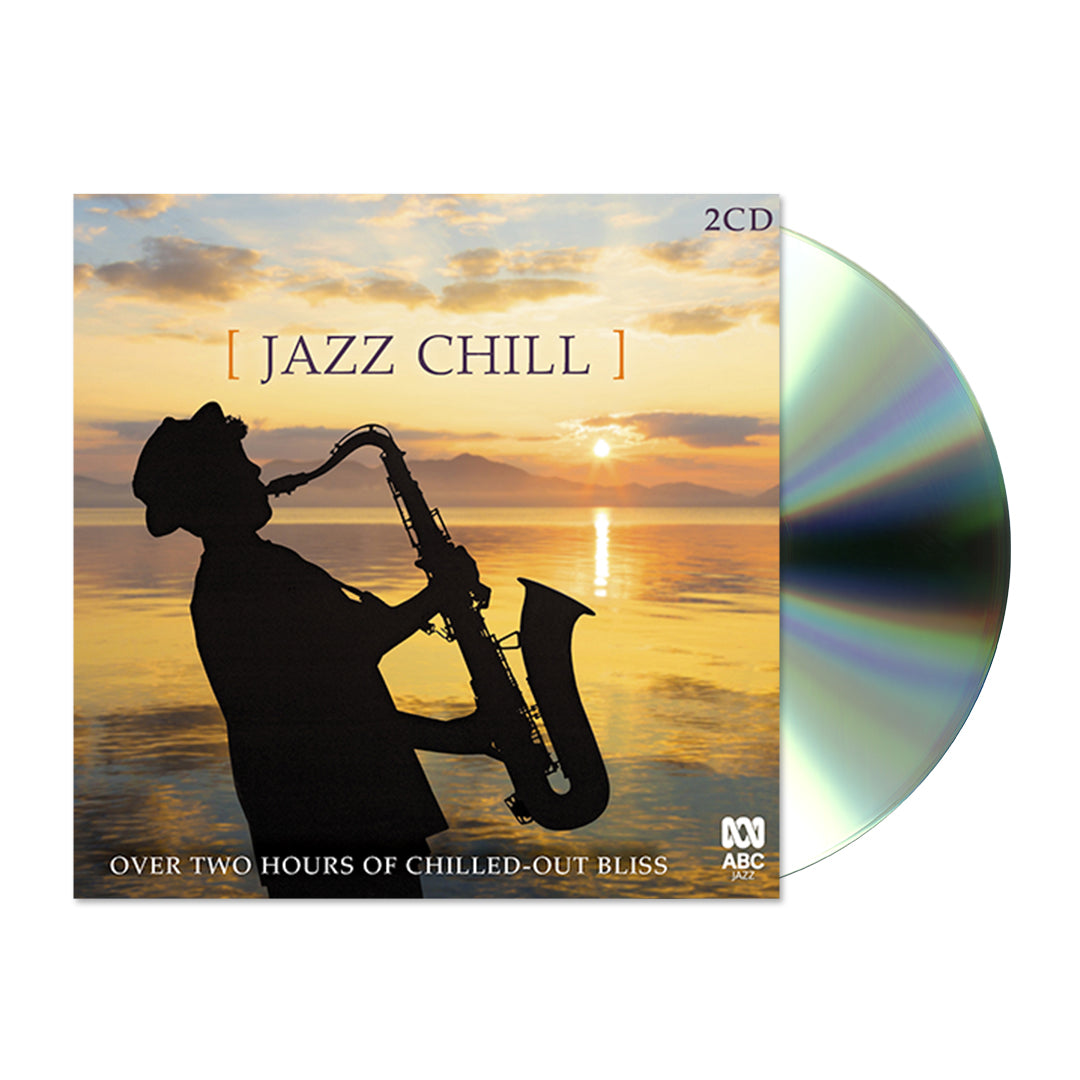 Jazz Chill (2CD) by Various Artists | CLASSICS DIRECT - Classics Direct